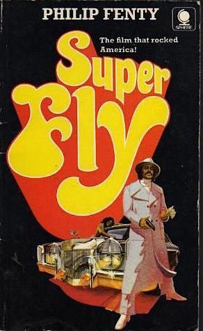 Superfly by Philip Fenty | Goodreads