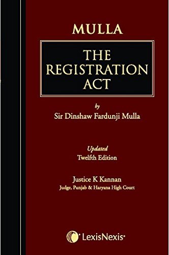 The Indian Registration Act by Sir. Dinshaw Fardunji Mulla | Goodreads