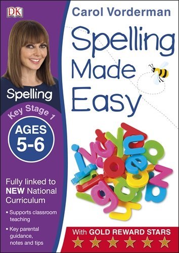 Spelling Made Easy, Ages 5-6 (Key Stage 1): Supports the National ...