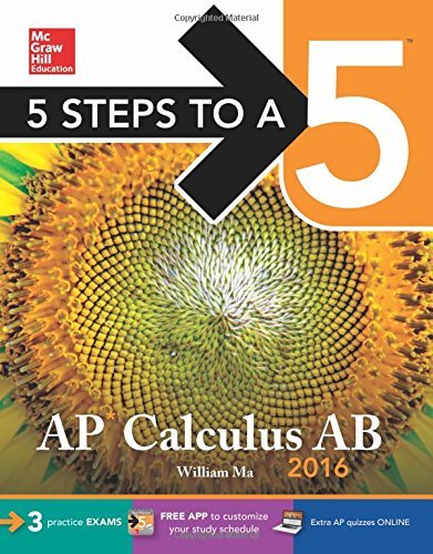 5 Steps to a 5 AP Calculus AB 2016 by William Ma | Goodreads
