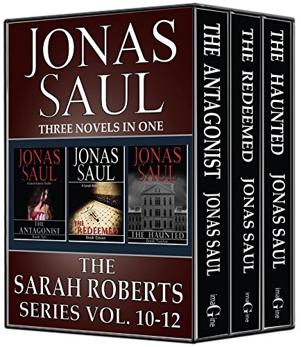 The Sarah Roberts Series Vol. 10-12 by Jonas Saul | Goodreads