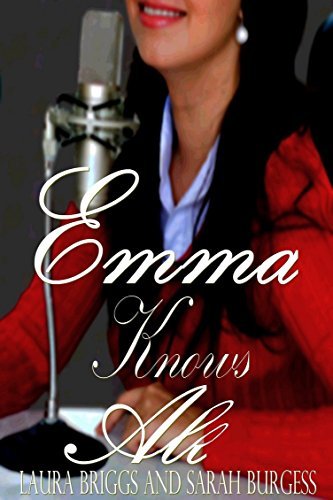 Emma Knows All by Laura Briggs | Goodreads