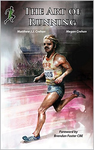 The Art of Running: The Steve Prefontaine Story by Matthew Crehan ...