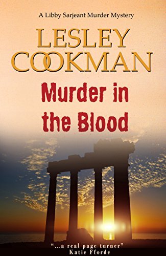 Murder in the Blood (Libby Sarjeant #15) by Lesley Cookman | Goodreads