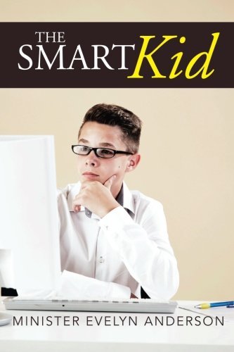 The Smart Kid by Evelyn Anderson | Goodreads