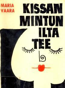 Kissanmintun iltatee by Maria Vaara | Goodreads
