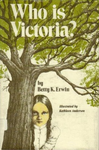 Who is Victoria? by Betty K. Erwin | Goodreads