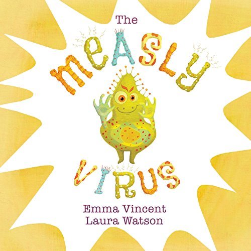 The Measly Virus by Emma Vincent | Goodreads