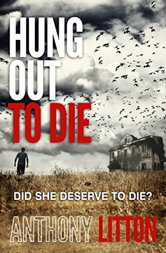 Hung Out To Die (Beldon Magna Mysteries, #1) by Anthony Litton | Goodreads