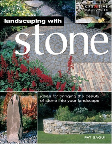 Landscaping With Stone by Pat Sagui | Goodreads