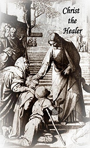 Christ, the Healer: Healing Handbook by Joseph Lai | Goodreads
