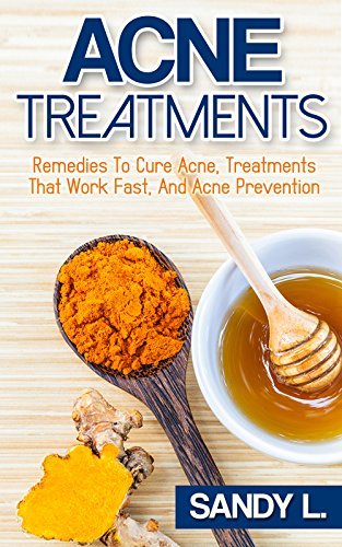 Acne Treatment: Remedies To Cure Acne, Natural Treatments That Work ...