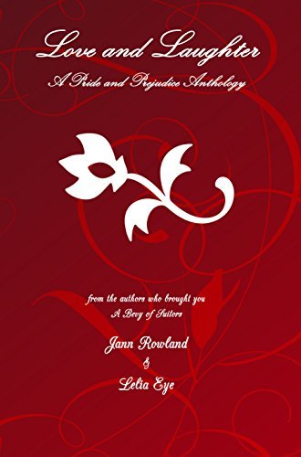 Love and Laughter: A Pride and Prejudice Short Stories Anthology by ...