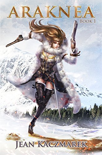 Araknea - 1 by Jean Kaczmarek | Goodreads