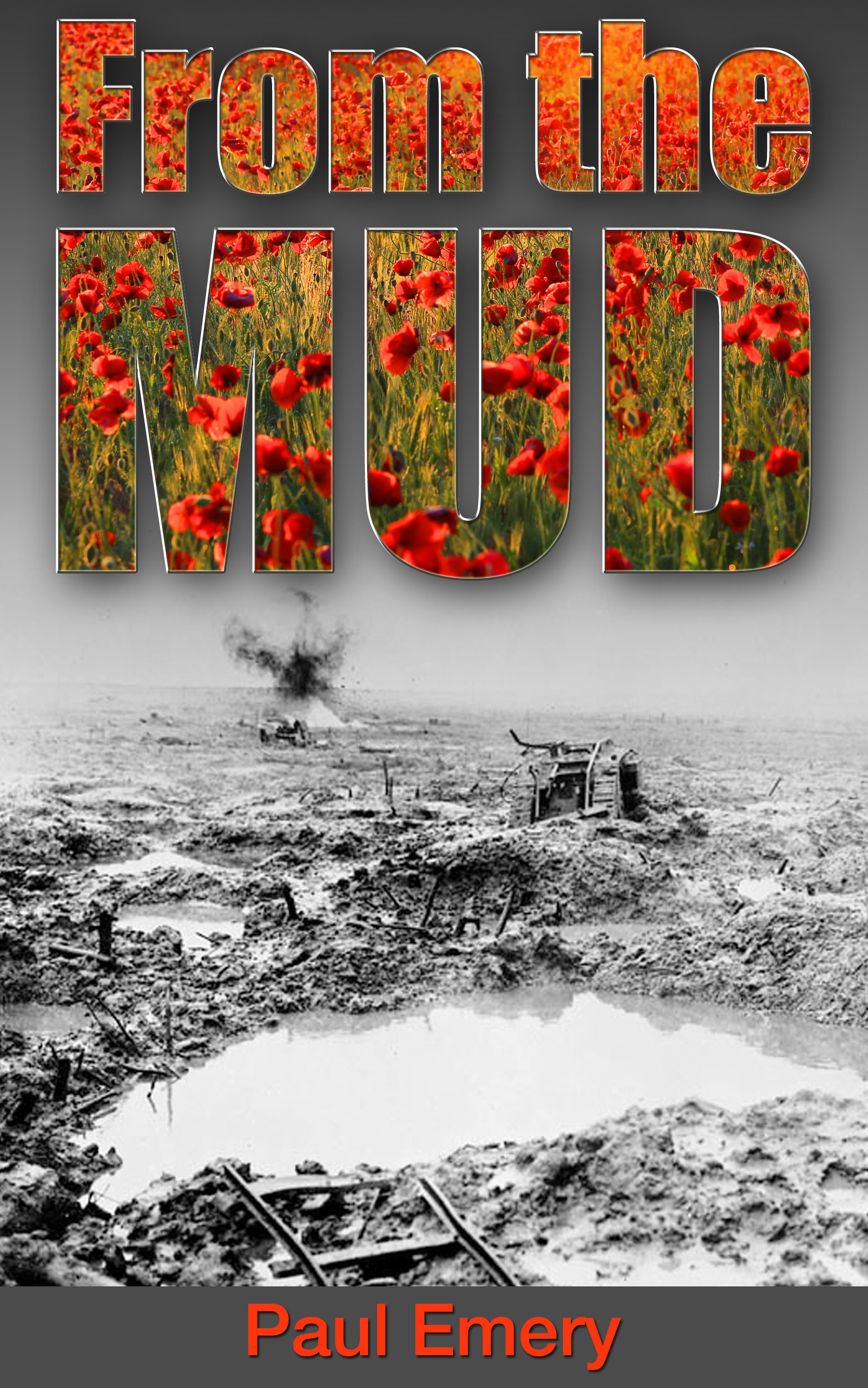 From the Mud by Paul Emery | Goodreads