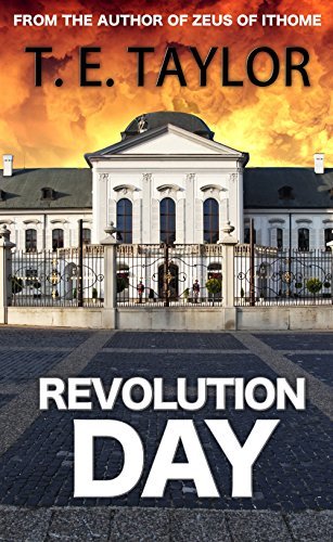 Revolution Day by T.E. Taylor | Goodreads
