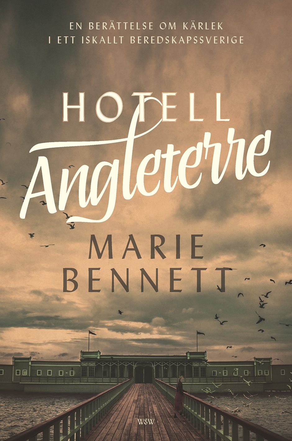 Hotell Angleterre by Marie Bennett | Goodreads