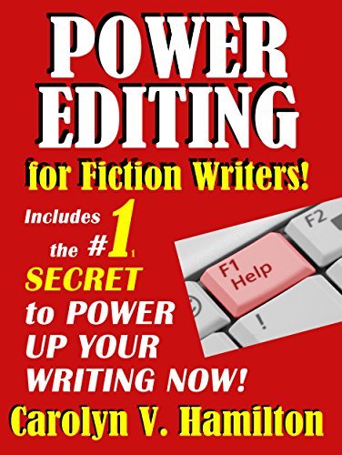 Power Editing For Fiction Writers: Includes the #1 Secret to Power Up ...