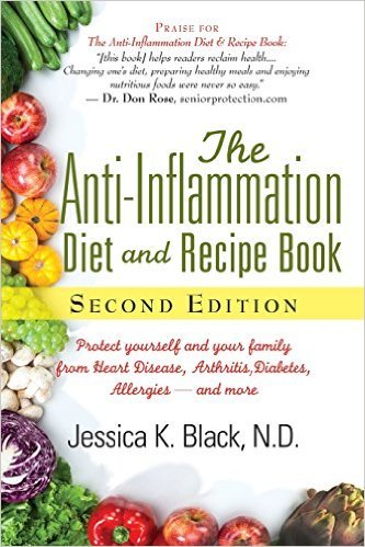 The Anti-Inflammation Diet and Recipe Book: Protect Yourself and Your ...