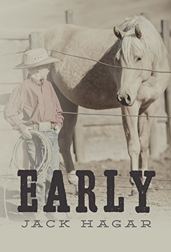 Early by Jack Hagar | Goodreads