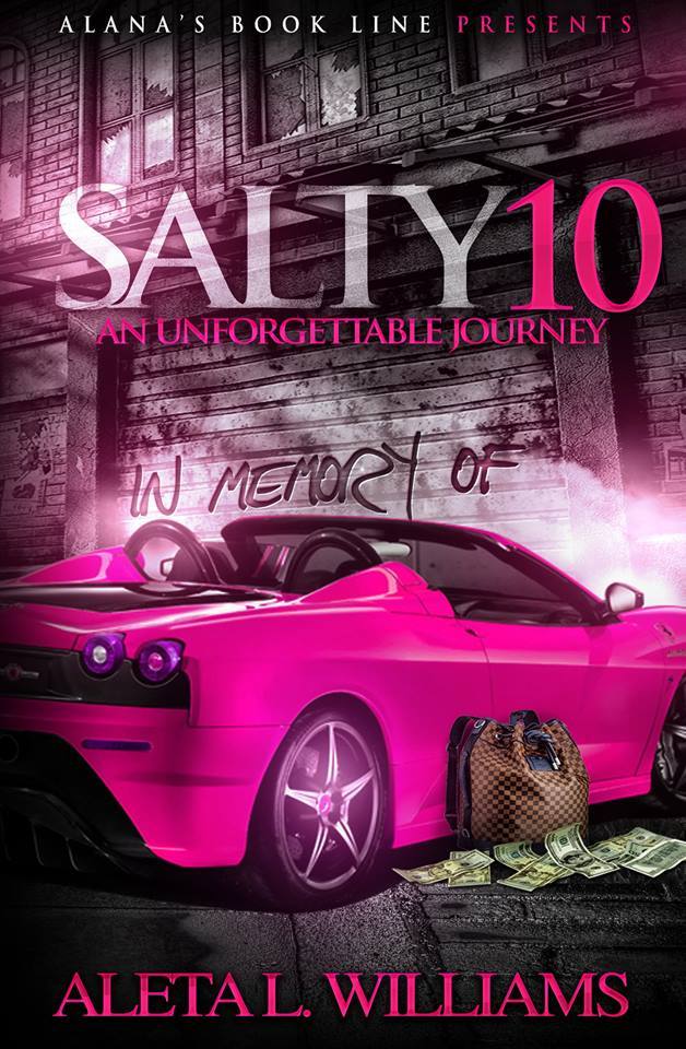 Salty 10: An Unforgettable Journey by Aleta L. Williams | Goodreads