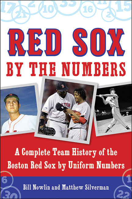 Red Sox by the Numbers: A Complete Team History of the Boston Red Sox ...