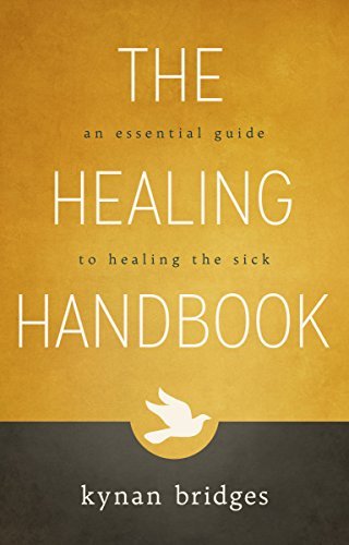 The Healing Handbook: An Essential Guide to Healing the Sick by Kynan ...