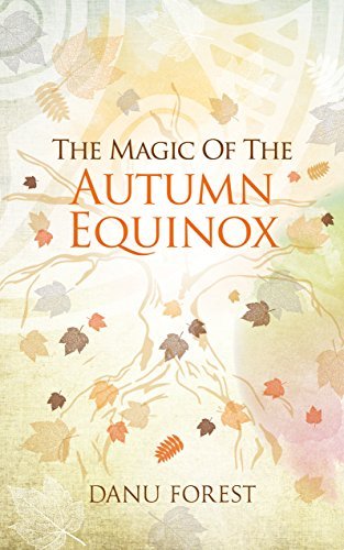 The Magic of the Autumn Equinox: Seasonal celebrations to honour nature ...