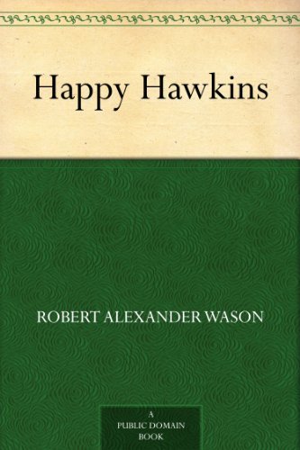 Happy Hawkins by Robert Alexander Wason | Goodreads