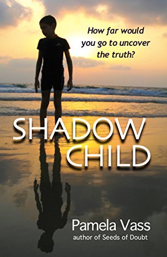 Shadow Child by Pamela Vass | Goodreads