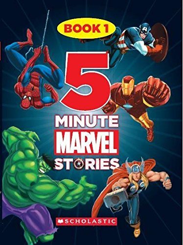 5 Minute Marvel Stories Book by Scholastic Inc. | Goodreads