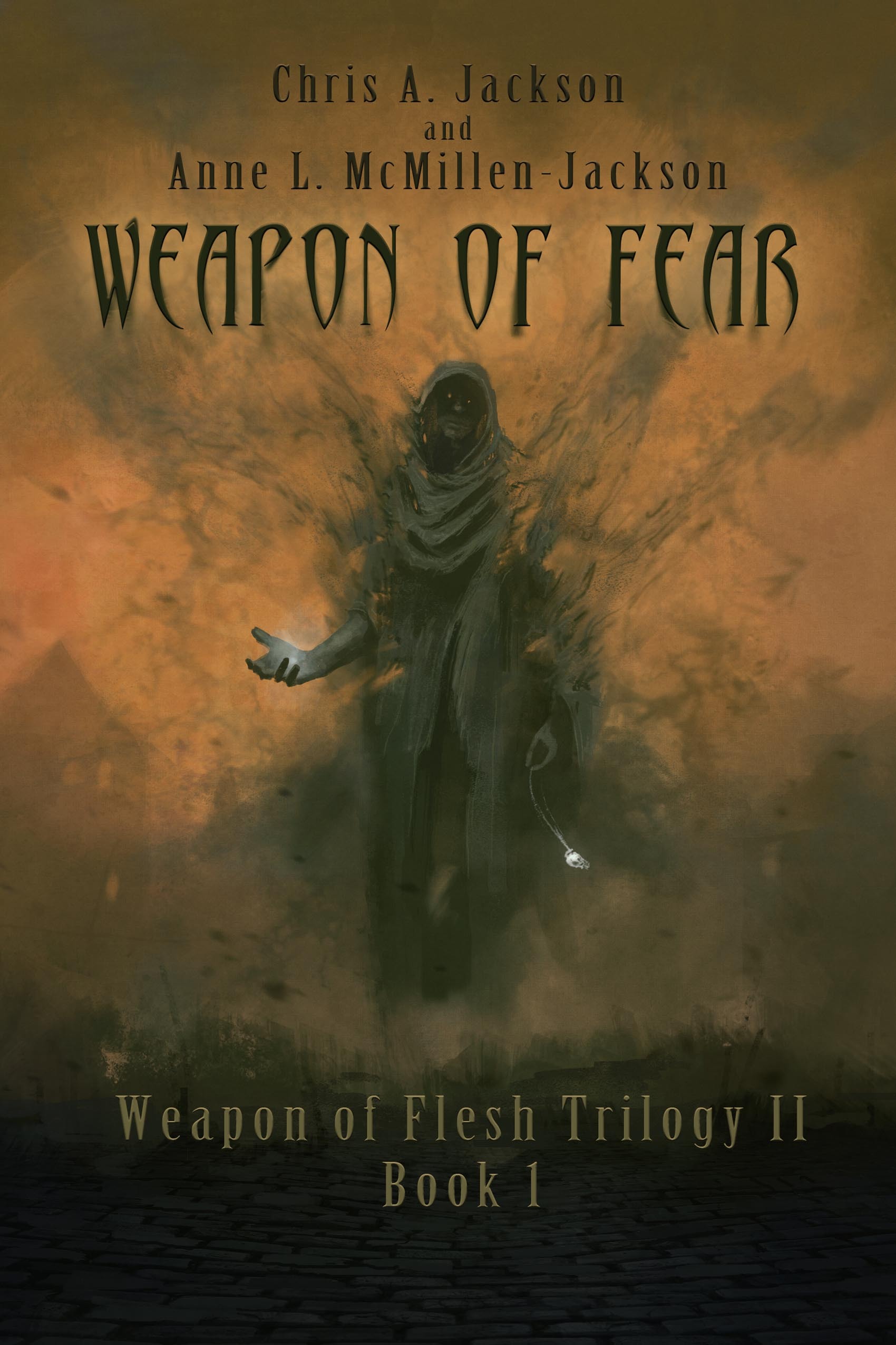 Weapon of Fear (Weapon of Flesh, #4) by Chris A. Jackson | Goodreads