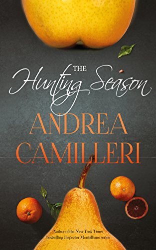 The Hunting Season by Andrea Camilleri | Goodreads