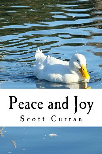 Peace and Joy by Scott Curran | Goodreads