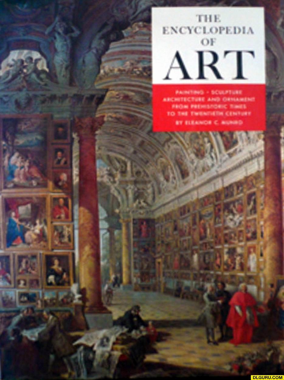 The Encyclopedia of Art: Painting, sculture, architecture, and ornament ...