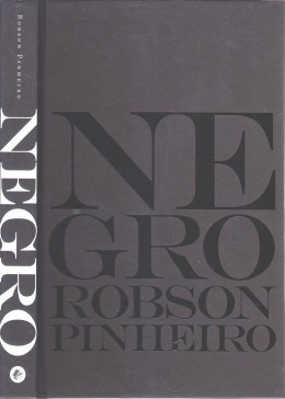 Negro by Robson Pinheiro | Goodreads