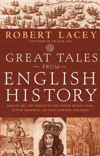 Great Tales from English History, Vol 2: Joan of Arc, the Princes in ...