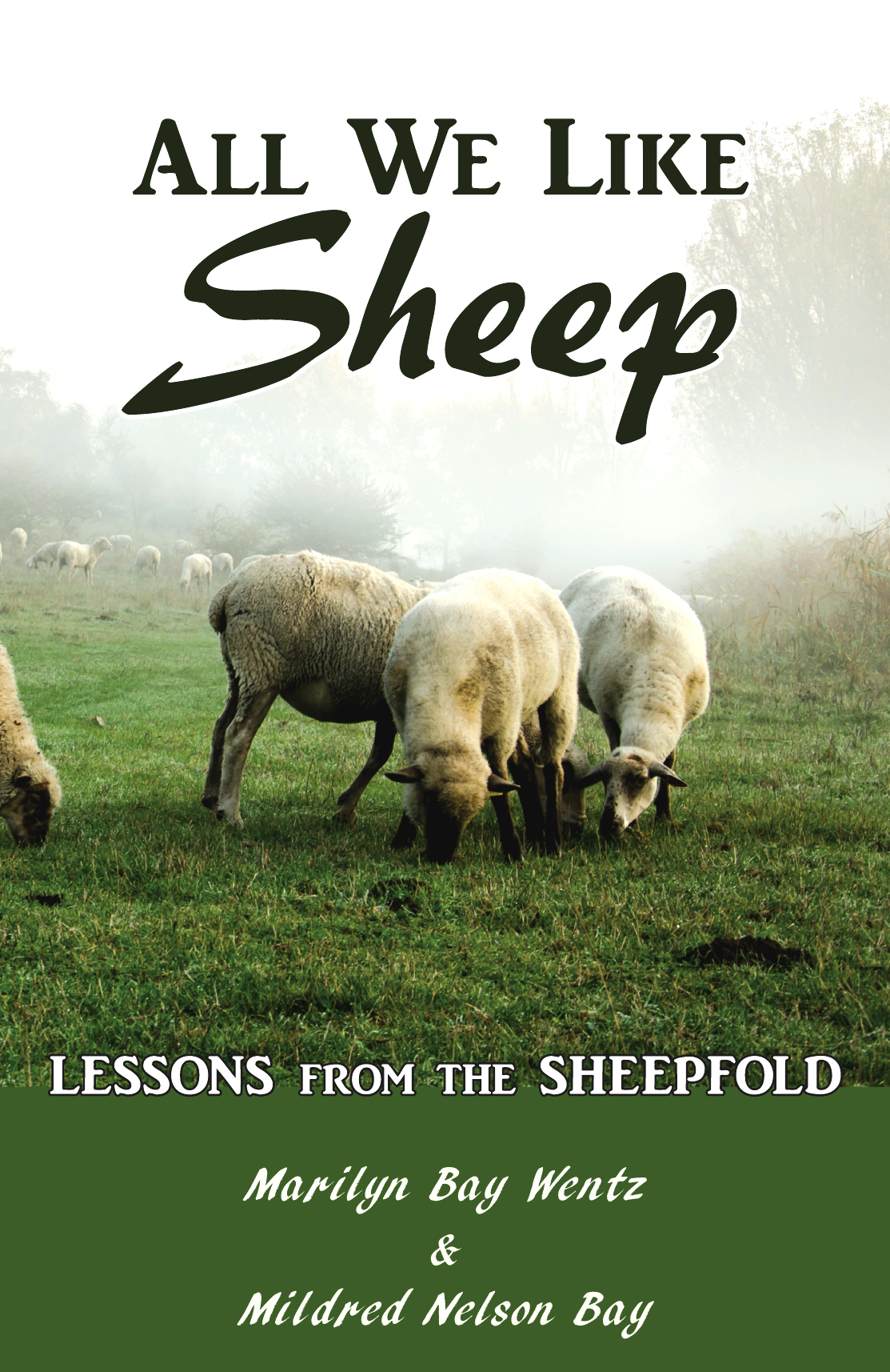 All We Like Sheep by Marilyn Bay Wentz | Goodreads