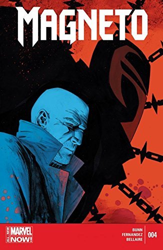 Magneto #4 by Cullen Bunn | Goodreads