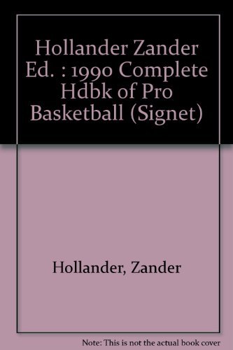 The Complete Handbook of Pro Basketball 1990: 1990 Edition by Zander ...