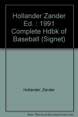 The Complete Handbook of Baseball 1991: 1991 Edition by Zander ...