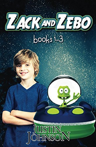 Zack and Zebo: Books 1-3: A Science Fiction Series for Kids Ages 9-12 ...
