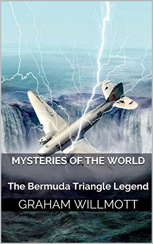 Bermuda Triangle: True Stories: Paranormal Mysteries by Graham Willmott ...