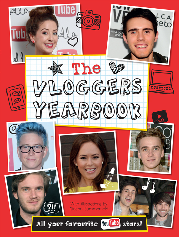 The Vloggers Yearbook by Harriet Paul | Goodreads