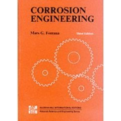 Corrosion Engineering, 3Ed by Fontana | Goodreads