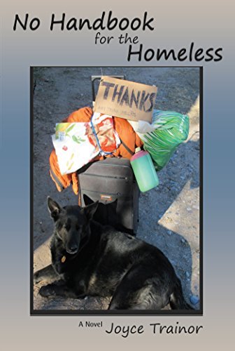 No Handbook for the Homeless: A Novel by Joyce Trainor | Goodreads