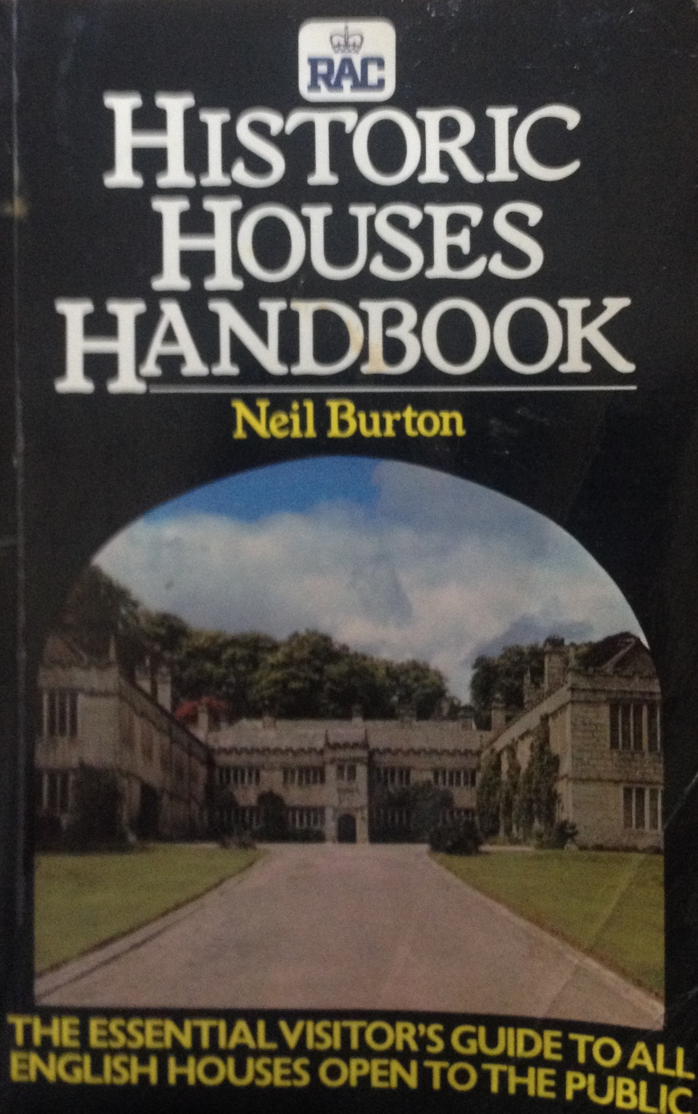 The historic houses handbook by Neil Burton | Goodreads