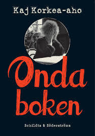 Onda boken by Kaj Korkea-aho | Goodreads