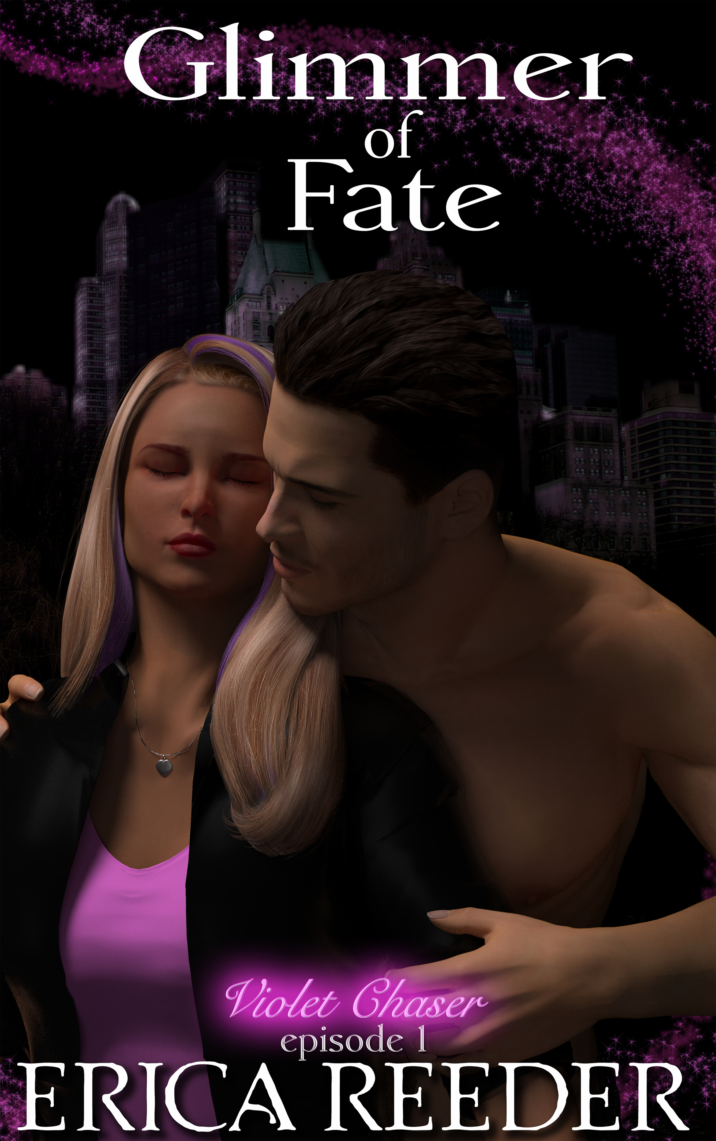 Glimmer of Fate (Part 1 of Violet Chaser) by Erica Reeder | Goodreads