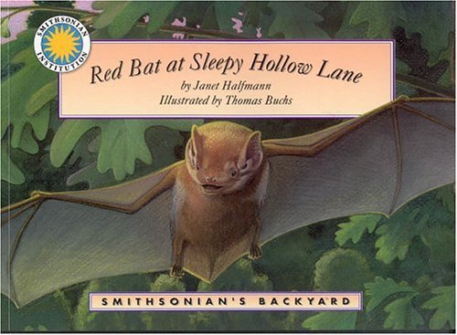 Red Bat At Sleepy Hollow Lane by Janet Halfmann | Goodreads